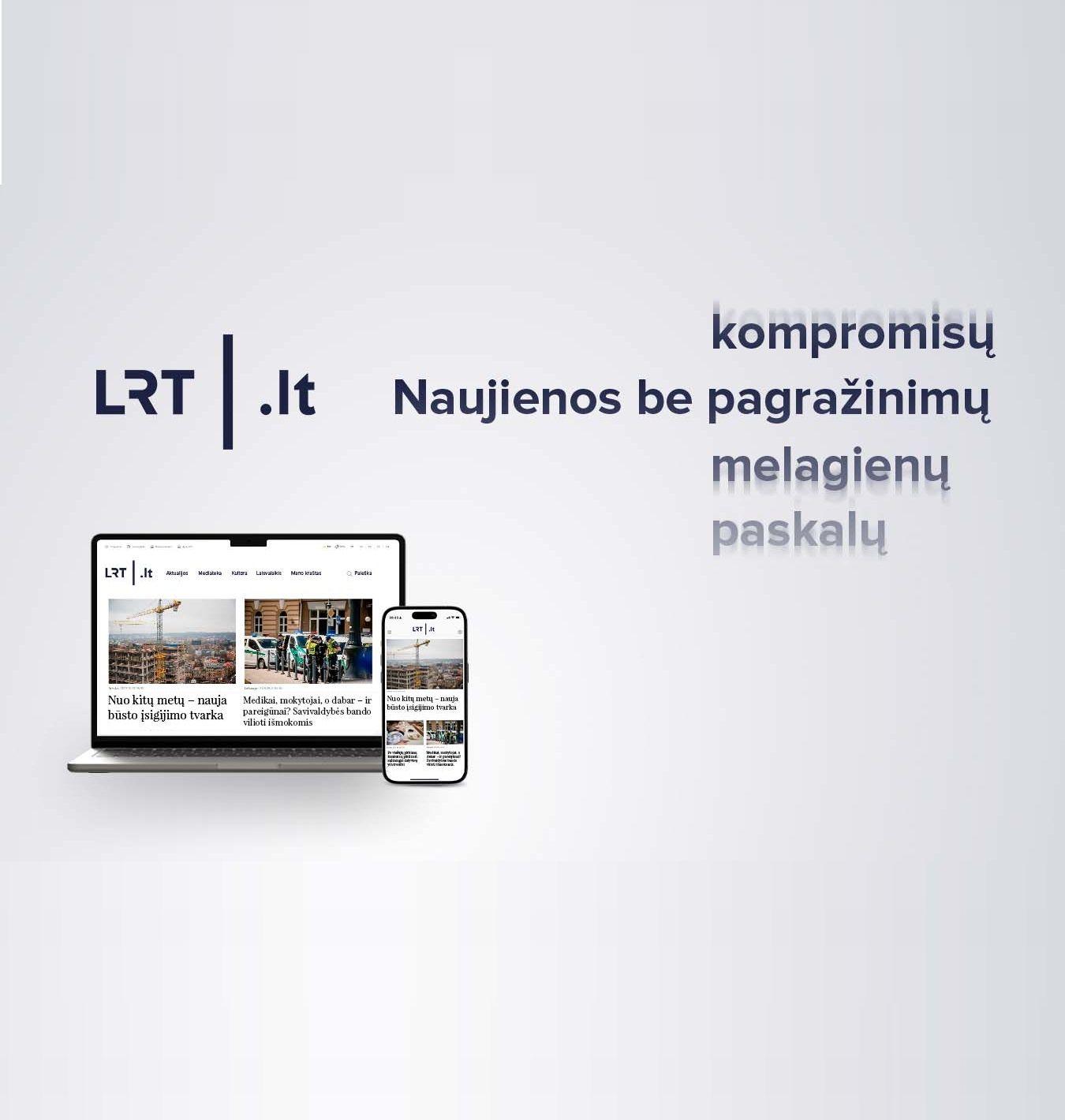 Apie LRT - Portalas LRT.lt – naujienos be melagienų ir pagražinimų